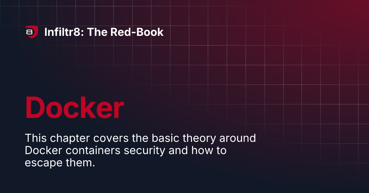 Docker | Infiltr8: The Red-Book