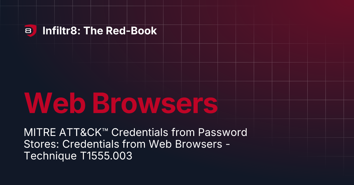 Web Browsers | Infiltr8: The Red-Book