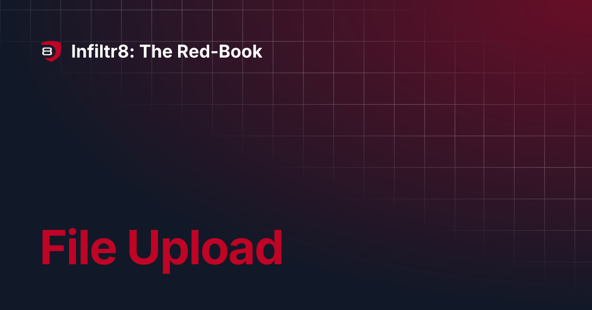 File Upload | Infiltr8: The Red-Book